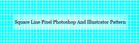 Square Line Pixel Photoshop And Illustrator Pattern | Creative Nerds